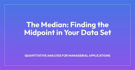 The Median Finding The Midpoint In Your Data Set • Slm Self Learning