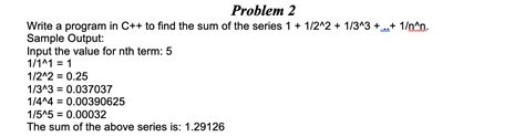 Solved Problem Write A Program In C To Find The Sum Of Chegg