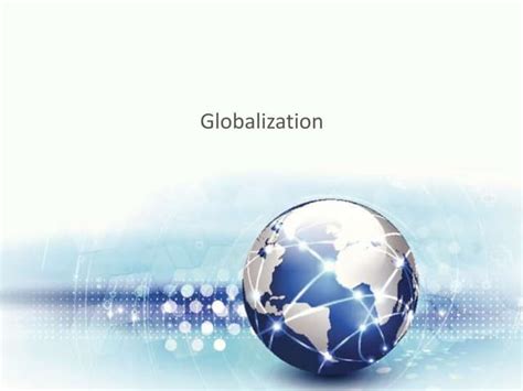 Module 2 Globalization Pptx