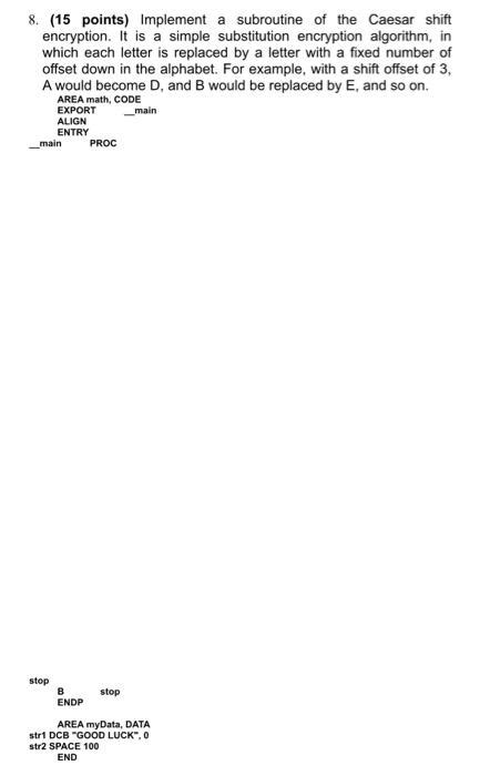 Solved 8 15 Points Implement A Subroutine Of The Caesar