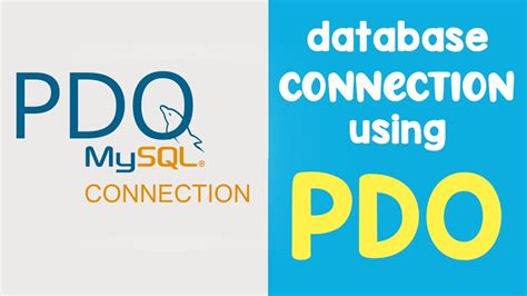 Mysql Connection Using Php Data Objectspdo Quick Programming