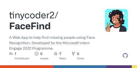 Github Tinycoder Facefind A Web App To Help Find Missing People