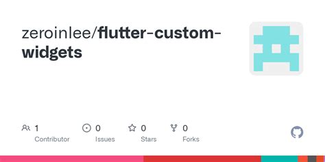Github Zeroinleeflutter Custom Widgets