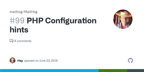 Php Configuration Hints · Issue 99 · Mailhogmailhog · Github