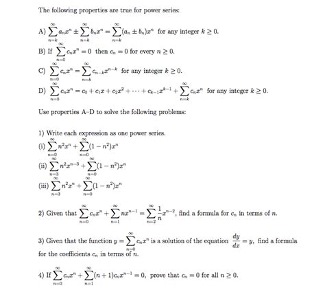 Solved The Following Properties Are True For Power Series Chegg Com