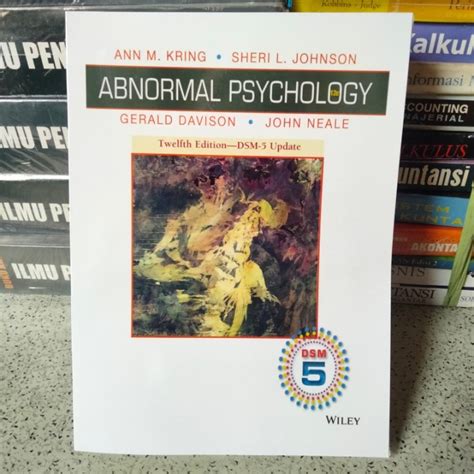 Psychology Book ABNORMAL PSYCHOLOGY 12th DSM 5 Update Ann M Kring