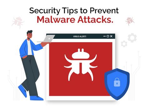 10 Security Tips To Prevent Malware Attacks In 2024