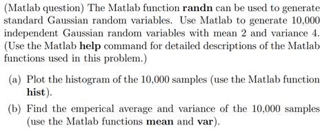 Solved Matlab Question The Matlab Function Randn Can Be