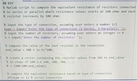 Solved Matlab Script To Compute The Equivalent Resistance