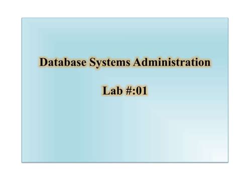 Database Systems Administration Traning 01 Pptx