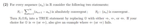 Solved 2 For Every Sequence An In R Consider The Chegg Com