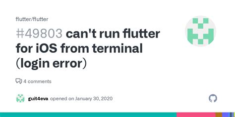 Cant Run Flutter For Ios From Terminal Login Error · Issue 49803 · Flutterflutter · Github