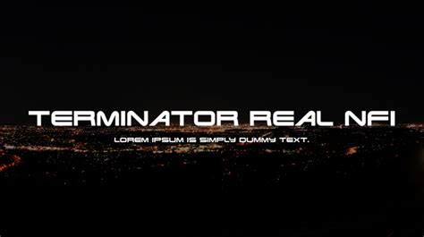 Terminator Real NFI Font Family Download Free For Desktop Webfont