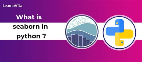 What Is Seaborn In Python A Complete Guide