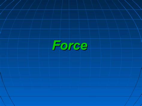 Force Ppt