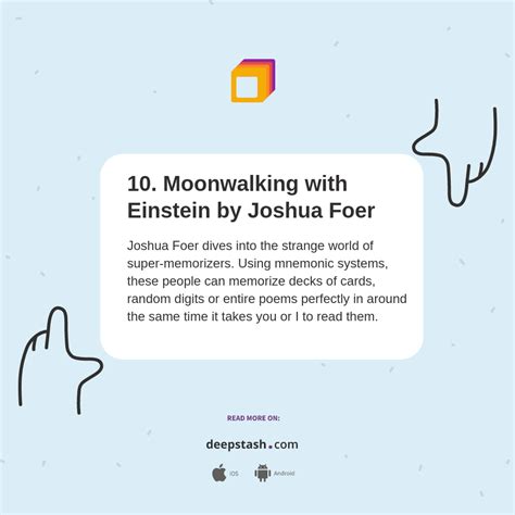 10 Moonwalking With Einstein By Joshua Foer Deepstash
