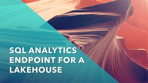 Sql Analytics In Lakehouse