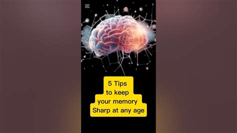 5 Tips To Keep Your Memory Sharp At Any Age Brilliantlines Focusbetter Bettermemory