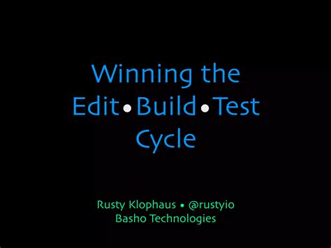 Winning The Erlang Edit•build•test Cycle Key Web Development Internet