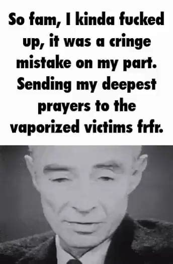 That Was An Oopsie R Whenthe