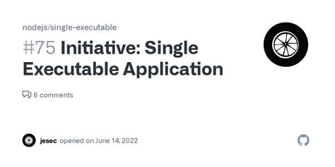 Initiative Single Executable Application · Issue 75 · Nodejssingle