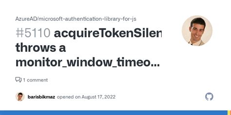 acquiretokensilent throws a monitor window timeout error when refresh token is expired or