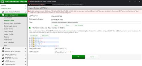 Troubleshooting Tip Unable To Import Remote Ldap Fortinet Community