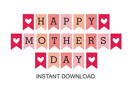 Mothers Day Banner Printable T For Mom Printable Happy Mothers