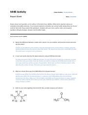 NMR Lab Report Docx NMR Activity Name Section Tiareka Woods Report Sheet Date 2 18 2020