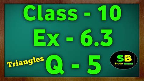 Class 10 Ex 6 3 Q5 Chapter 6 Triangles Maths Ncert Cbse Youtube