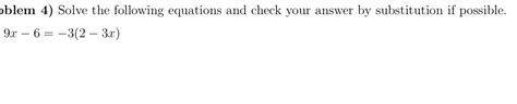 solved blem 4 ﻿solve the following equations and check your
