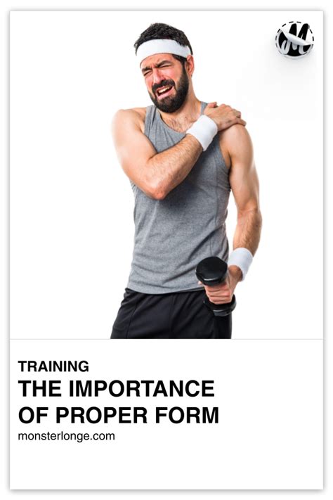 The Importance Of Proper Exercise Form Monster Longe