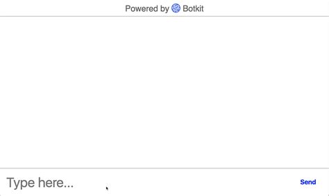 Bots On The Web Bots In Your App Botkit Anywhere By Ben Brown Howdy
