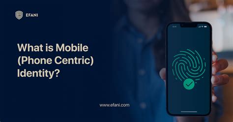 what is mobile identity phone centric identity