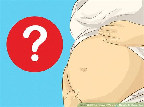 How To Know If You Are Ready To Have Sex With Pictures Wikihow