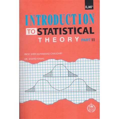 Ilmi Introduction To Statistical Theory Par 2 By Prof Sher Muhamad Chaudhry Darazpk