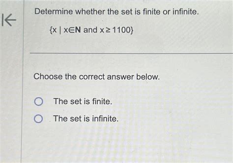 Solved Determine Whether The Set Is Finite Or Infinite ﻿and