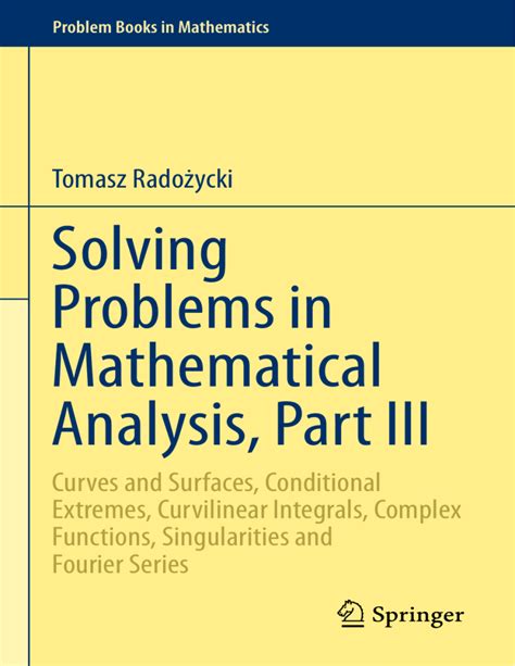 Solving Problems In Mathematical Analysis Part Iii