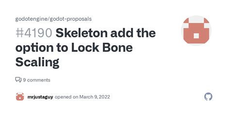 skeleton add the option to lock bone scaling · issue 4190 · godotengine godot proposals · github