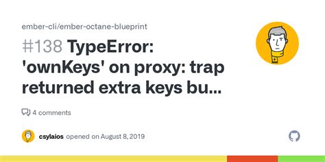 Typeerror Ownkeys On Proxy Trap Returned Extra Keys But Proxy