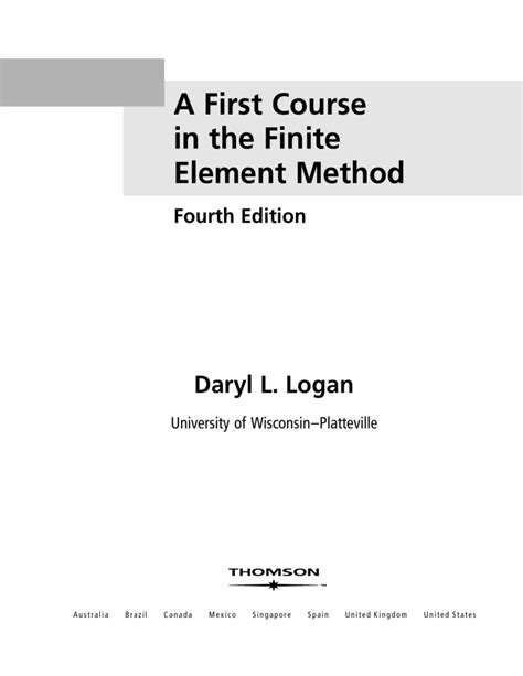 The First Course In The Finite Element Logan