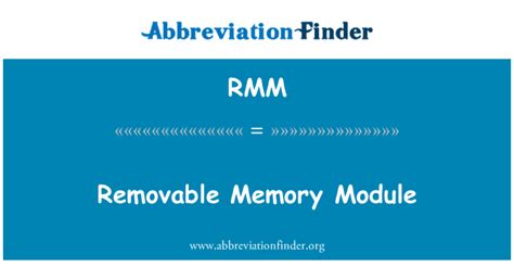 Rmm ย่อมาจาก โมดูลหน่วยความจำแบบถอดได้ Removable Memory Module