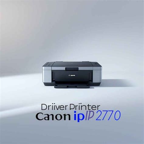 Download Driver Printer Canon Ip2770 Gratis Terbaru 2025 Biar