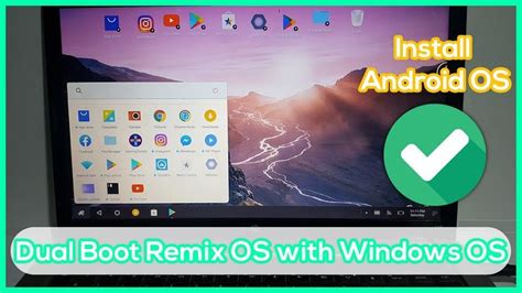 How To Dual Boot Remix Os With Windows Os Install Android Os Step By