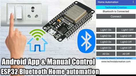 ESP Bluetooth HomeAutomation Using Android App And Manual Switches