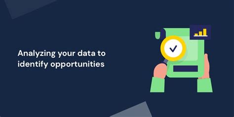 Analyzing Your Data To Identify Opportunities