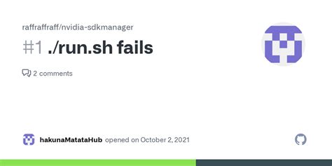 Runsh Fails · Issue 1 · Raffraffraffnvidia Sdkmanager · Github