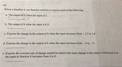 Solved 5 Given A Function K Use Function Notation To