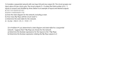 Solved 1 Consider A Sequential Network With One Input X