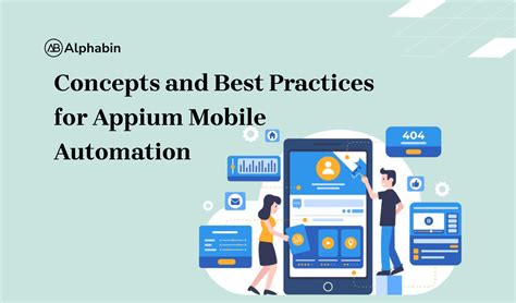 Concepts And Best Practices For Appium Mobile Automation